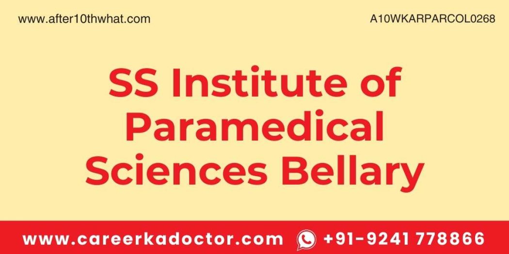 SS Institute of Paramedical Sciences Bellary - Courses and Colleges ...